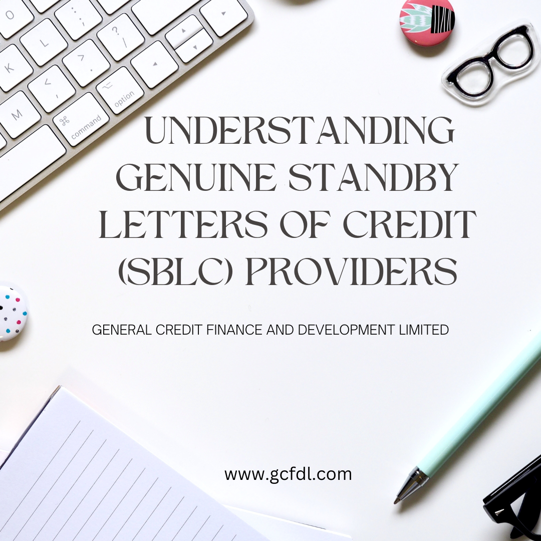 Genuine Standby Letters of Credit (SBLC) Providers - General Credit ...