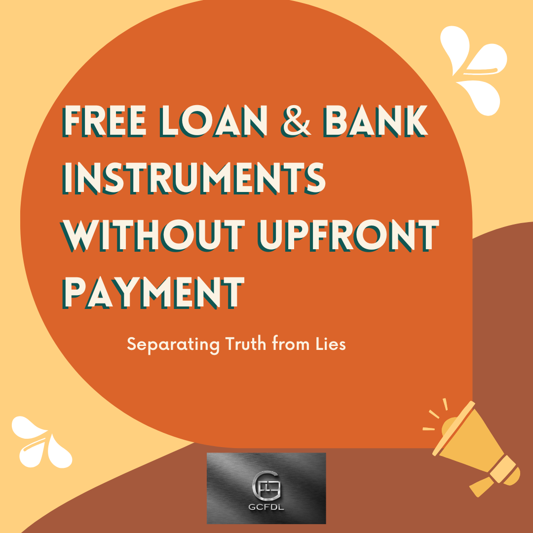 Free Loans and BG/SBLC: Myth or Truth?